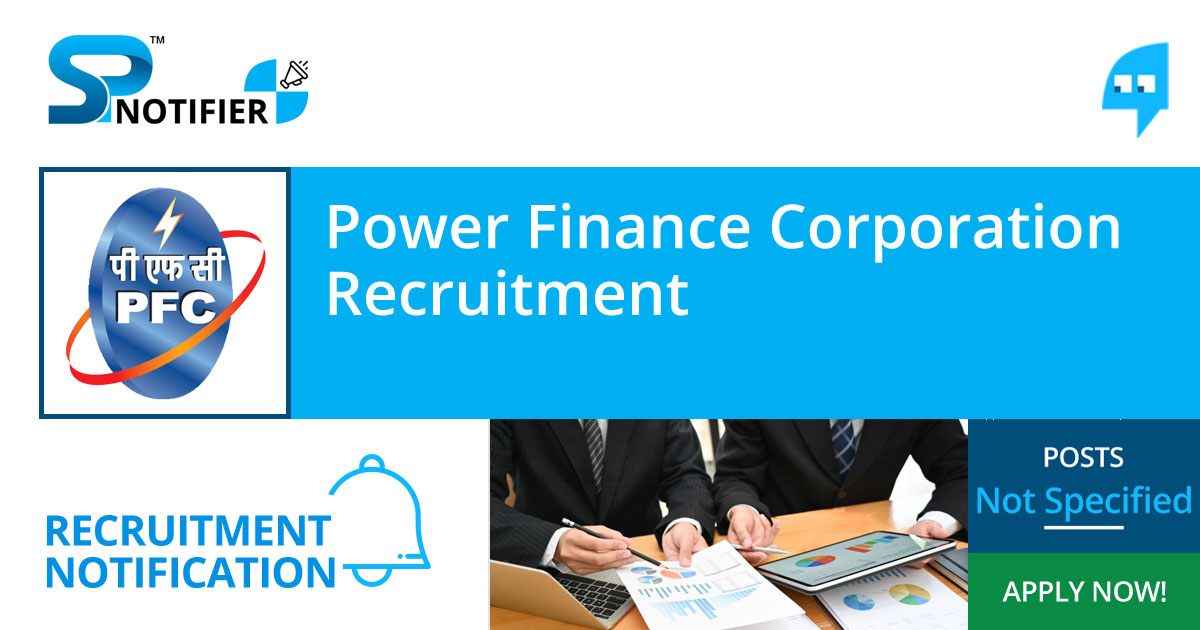 Power Finance Corporation Recruitment